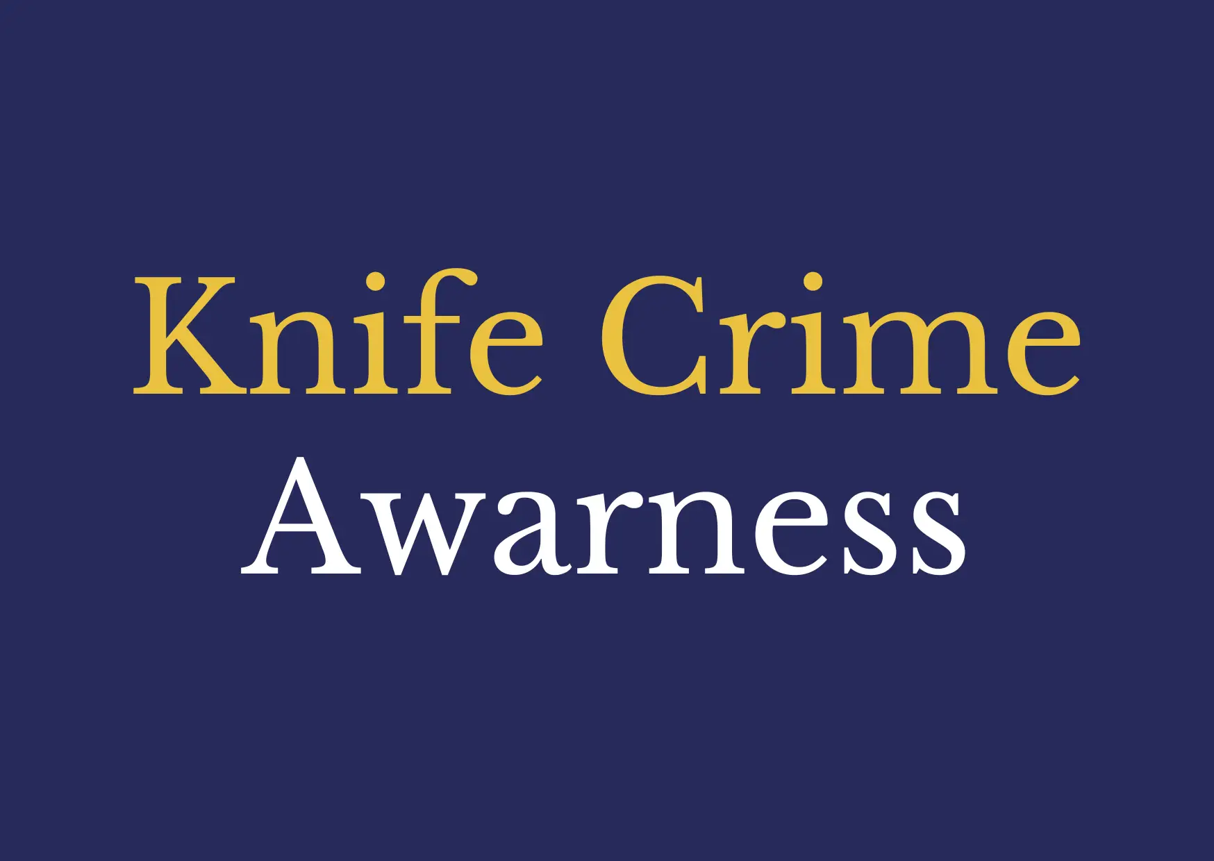 Course – Knife Crime Awareness - Ignite Training Solutions